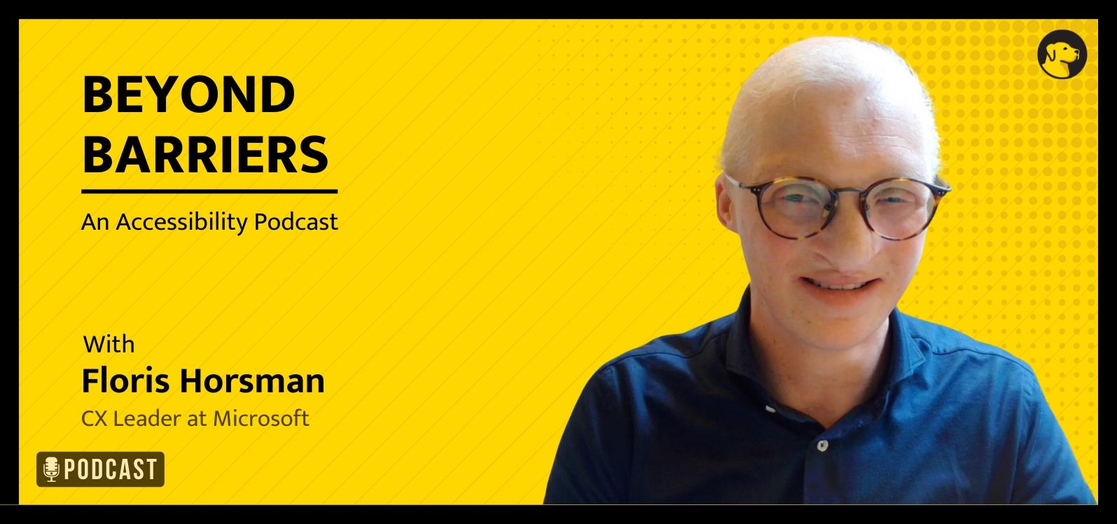 Beyond Barriers - An Accessibility Podcast - Floris Horsman